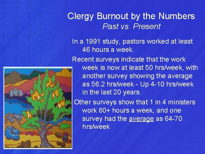 The Burning Bush Helping Clergy Fuel Their Calling