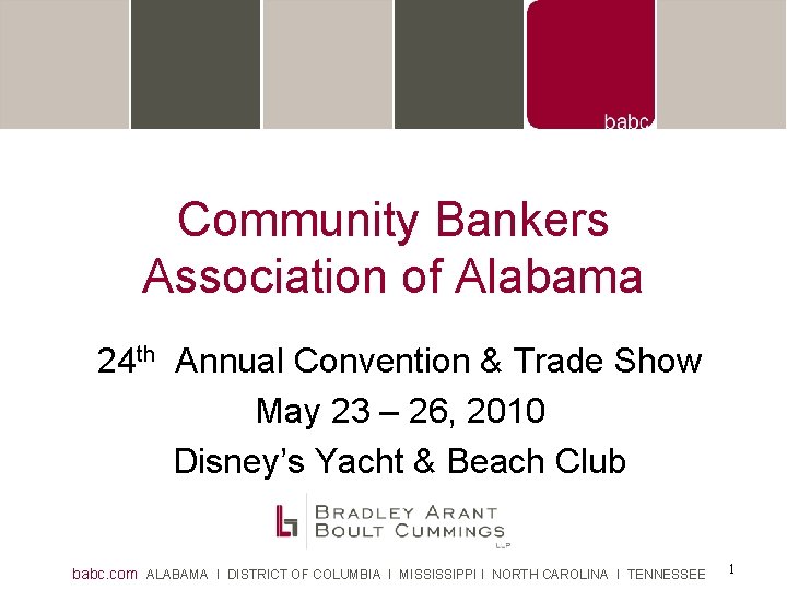 Community Bankers Association of Alabama 24 th Annual