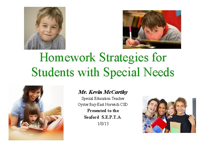 Homework Strategies for Students with Special Needs Mr