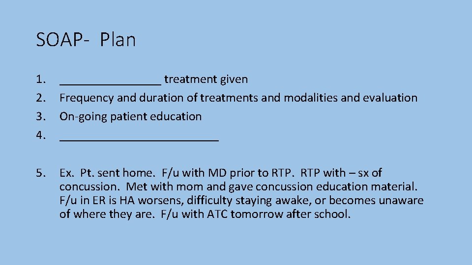 Documentation SOAP Notes Documenting Injury Evaluation Information ...