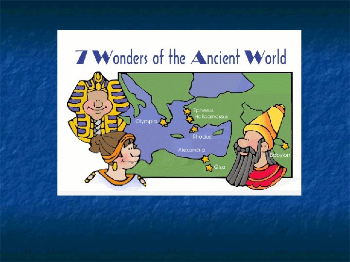The Seven Wonders Selected by the Ancient Greeks