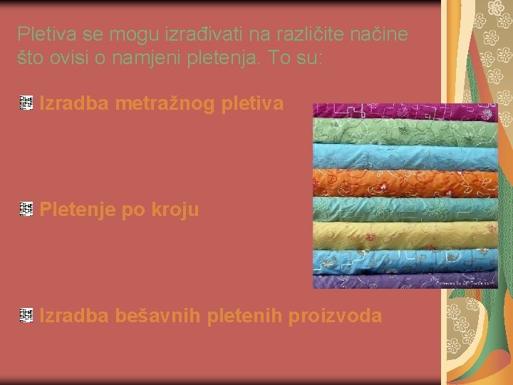 Vrste pletene robe s obzirom na nain dobivanja