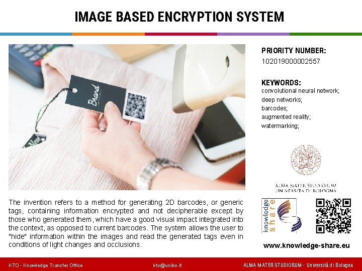 IMAGE BASED ENCRYPTION SYSTEM PRIORITY NUMBER 102019000002557 KEYWORDS
