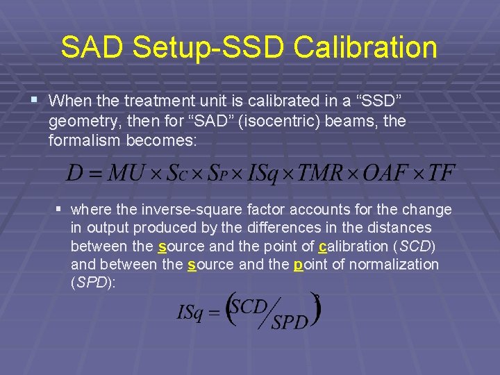 Photon Beam MonitorUnit Calculations Introduction to Medical Physics