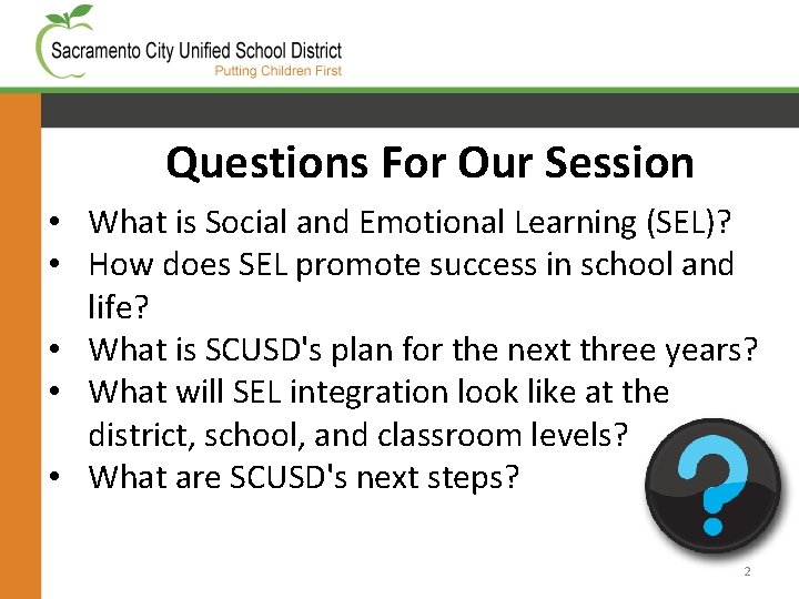 Social and Emotional Learning 1 Questions For Our