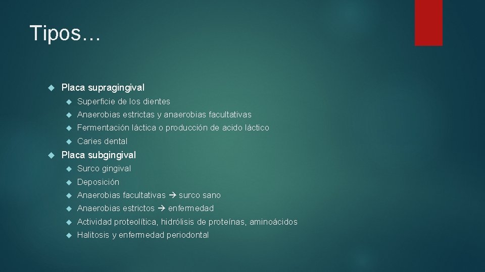 Placa dentobacteriana UNIDAD NO 3 Placa Placa Dental