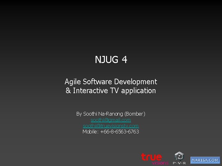 NJUG 4 Agile Software Development Interactive TV application