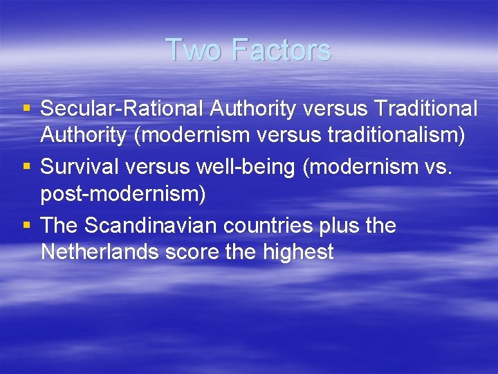 Modernism and Post Modernism Course on Values Traditional