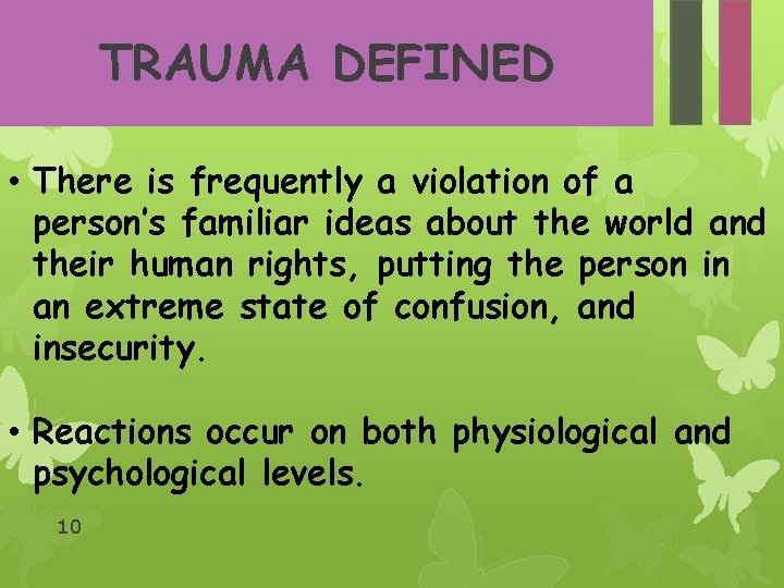 Trauma And Addiction 1 OBJECTIVES Recognize the cooccurrence