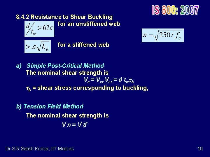 PLATE GIRDERS Builtup sections with deep thin webs