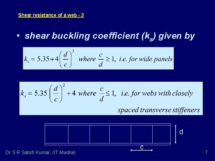 PLATE GIRDERS Builtup sections with deep thin webs