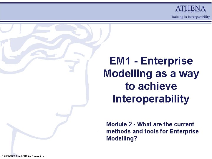 EM 1 Enterprise Modelling as a way to