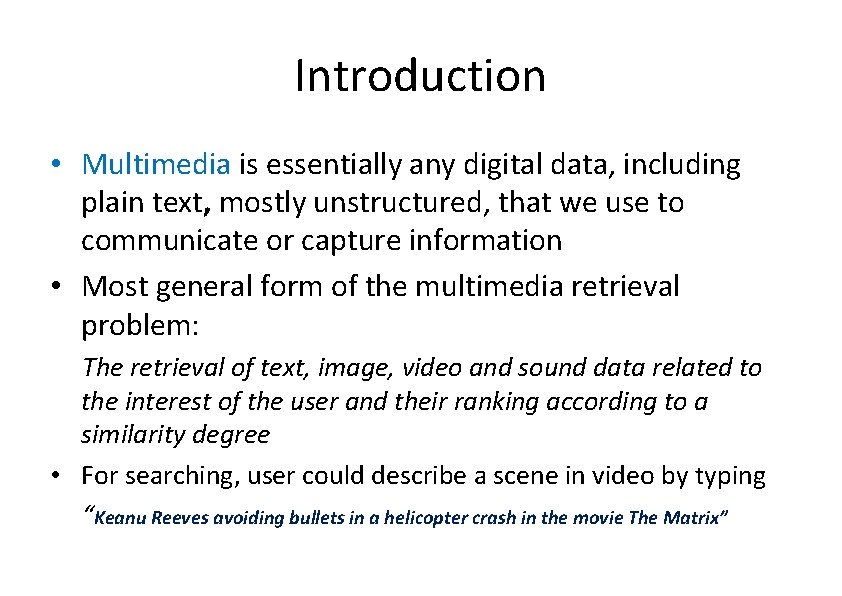Knowledge and Information Retrieval Session 7 Multimedia Web