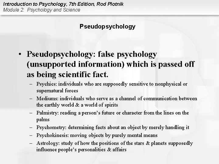 Introduction to Psychology 7 th Edition Rod Plotnik