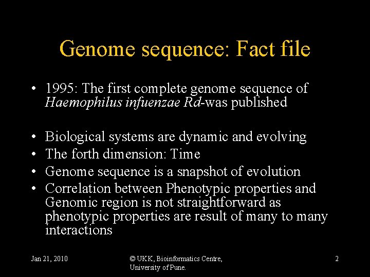 Comparative genomics Overview Tools MUMmer algorithm Urmila KulkarniKale