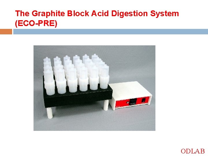 The Graphite Block Acid Digestion System ECOPRE ODLAB