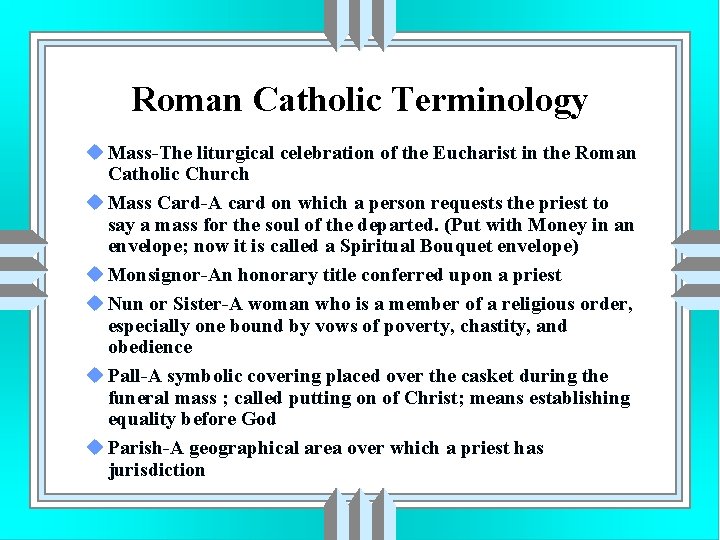 VIII Roman Catholic Burial Customs Roman Catholic Terminology