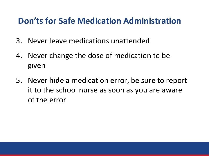 Administration of Medication by Delegation Role and Responsibility