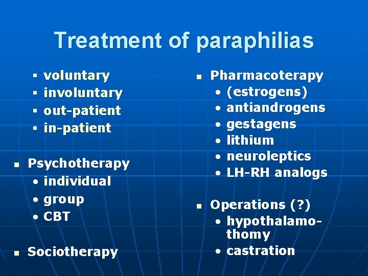 HUMAN SEXUAL DEVELOPMENT AND PARAPHILIAS Prof MUDr Ji