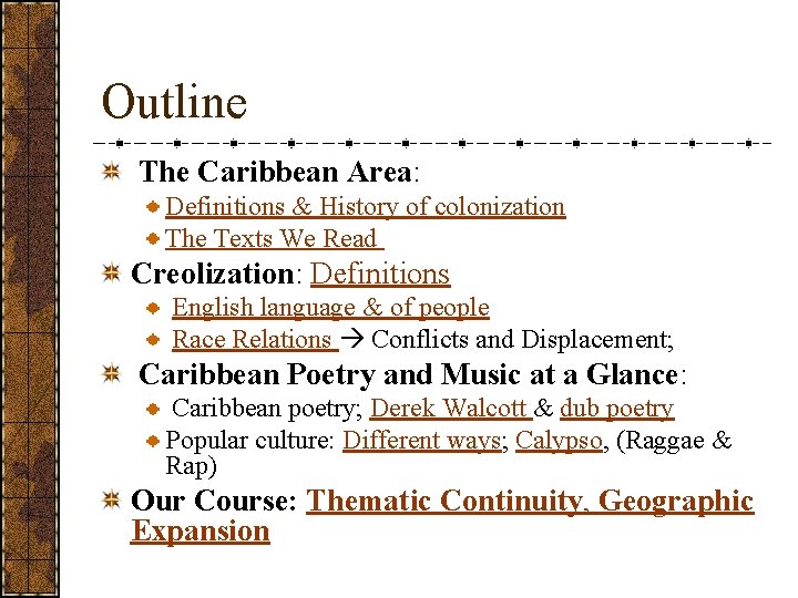 The Caribbean Area Slavery and Creolization Education vs