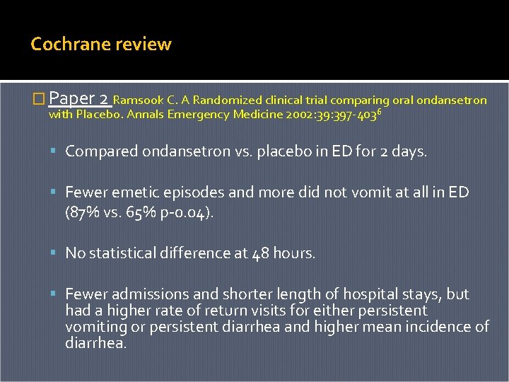 Ondansetron in Pediatric Gastroenteritis Who Needs It Gord