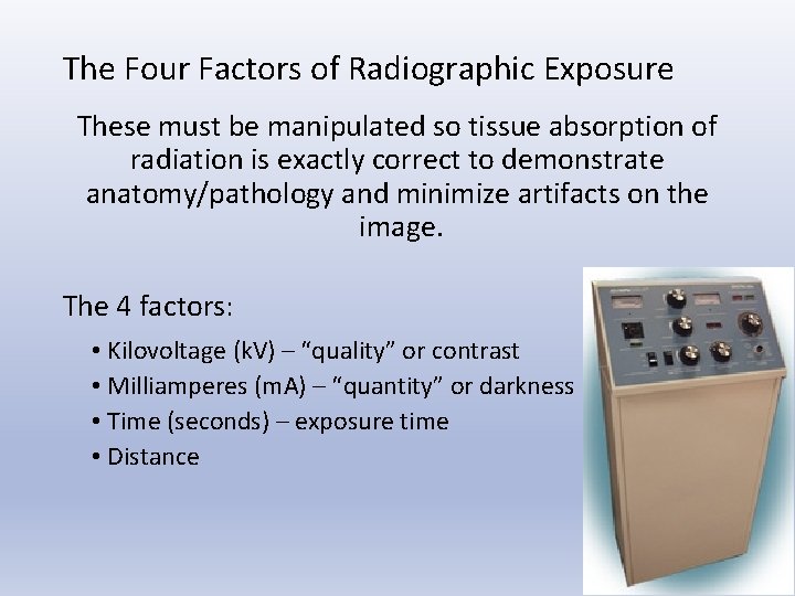 Producing An Image RVT Chapter 6 Learning Objectives