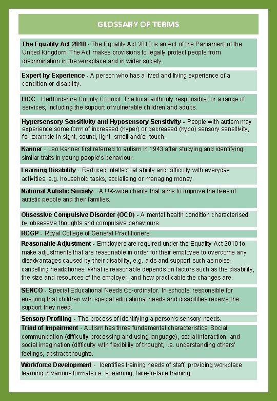 Hertfordshire Autism Workforce Development Guide INTRODUCTION The Autism