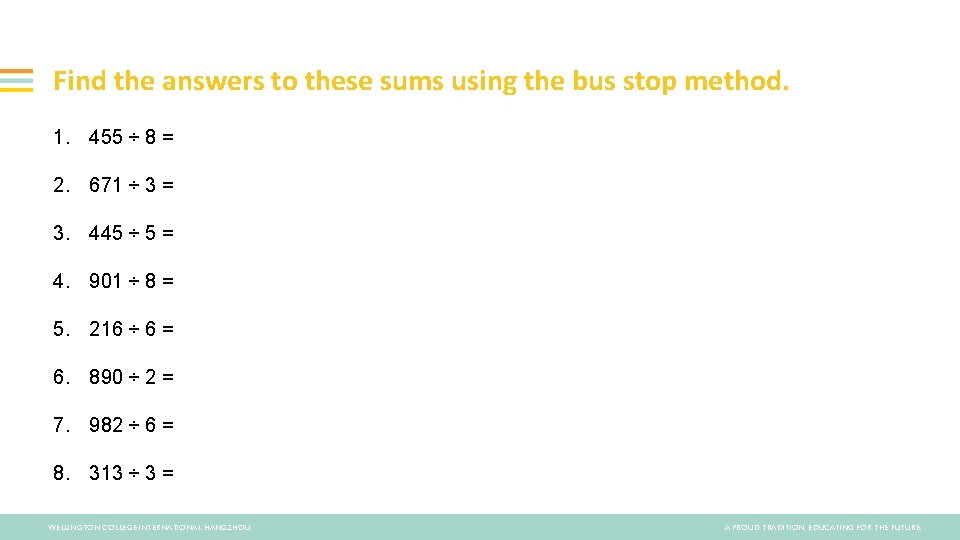 Maths work 3 Dividing 3 digit numbers Wellington