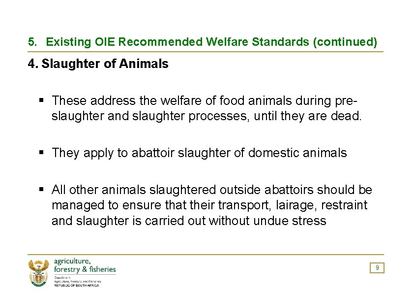 INTERNATIONAL REQUIREMENTS WORLD ANIMAL HEALTH ORGANISATION OIE Presented