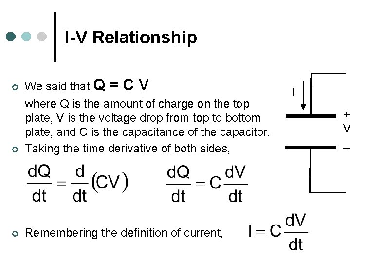 Lecture 11 Today we will learn about capacitors