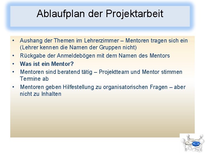Projektarbeit der 9 Klassen Was ist eine Projektarbeit