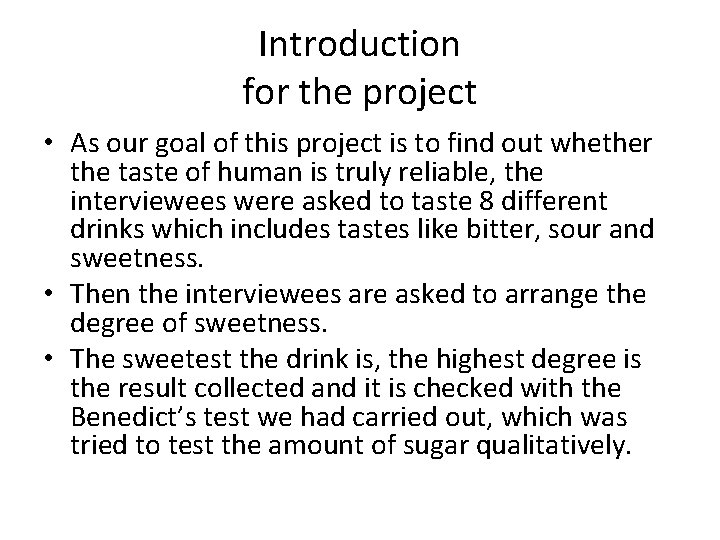 Bio project Group leader Sandy Hui Group member