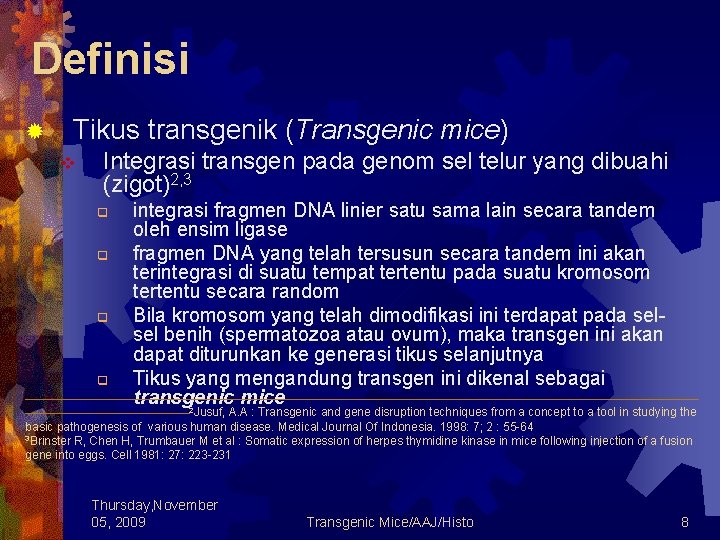 TIKUS TRANSGENIK TRANSGENIC MICE DARI KONSEP MENJADI SALAH