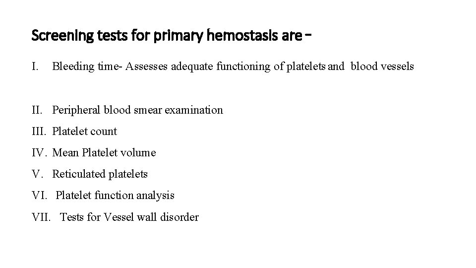 Approach to Bleeding Disorders Dr Arvind gupta Assistant