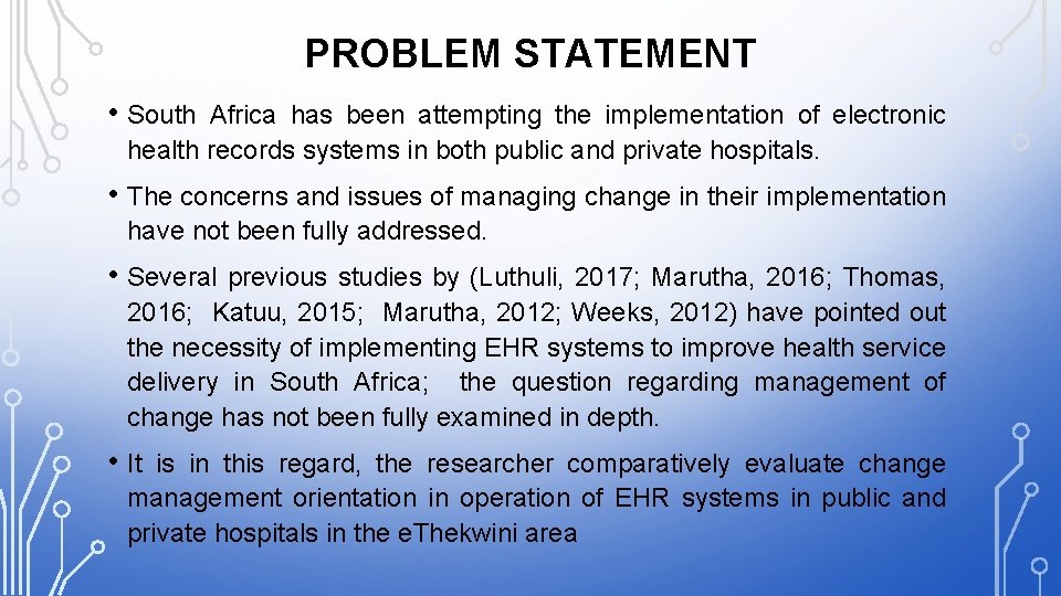 CHANGE MANAGEMENT IN THE IMPLEMENTATION OF ELECTRONIC HEALTH