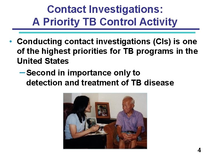 Introduction to Contact Investigation Process 1 Learning Objectives