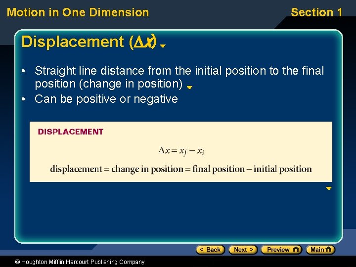 Motion in One Dimension Preview Section 1 Displacement