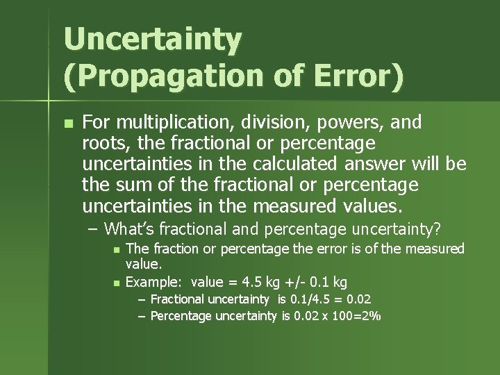 Reporting Uncertainty n n n 1 2 10
