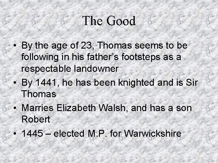 Biography of Sir Thomas Malory of Newbold Revel