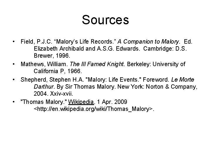 Biography of Sir Thomas Malory of Newbold Revel