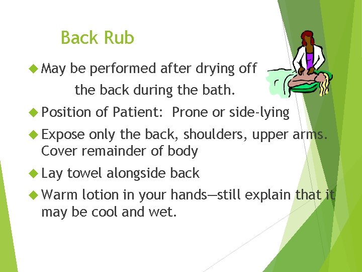 Personal Hygiene Personal Hygiene It is the nurses