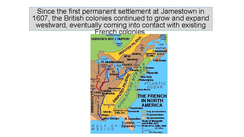 Since the first permanent settlement at Jamestown in