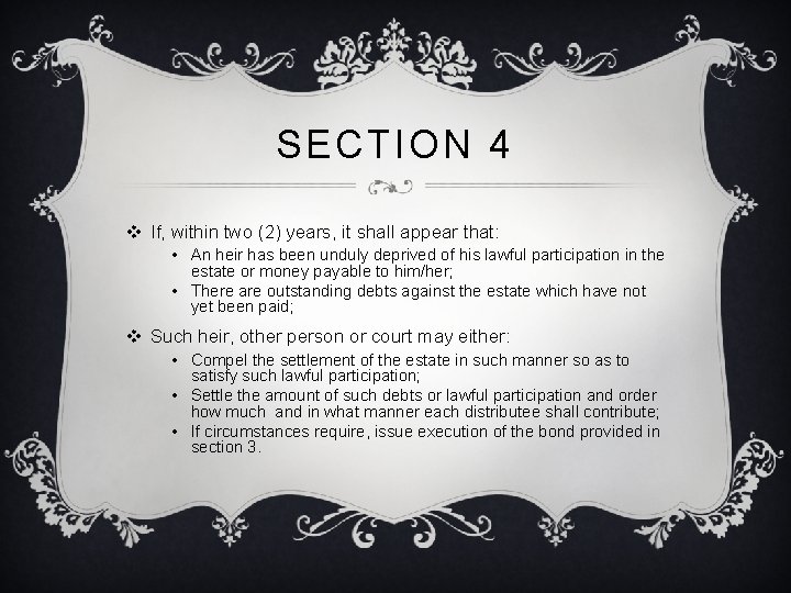 SUMMARY SETTLEMENT OF ESTATES Rule 74 Section 1