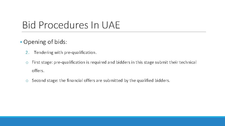 Assessment of the Bidding Process in Construction Project