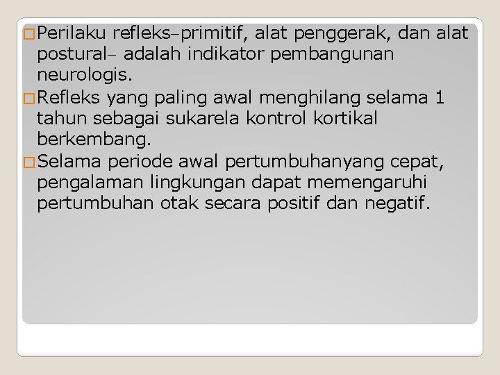 Kelahiran dan perkembangan fisik selama tiga tahun pertama