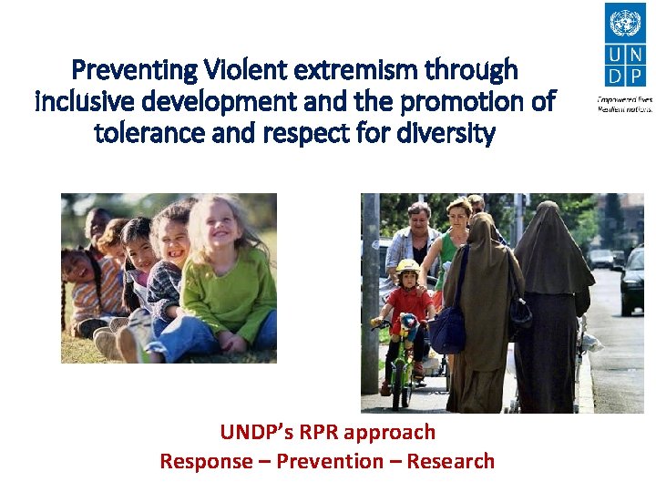 Preventing Violent extremism through inclusive development and the