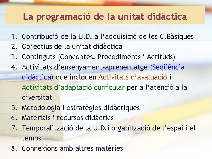 LA PROGRAMACI DIDCTICA La programaci didctica s Conjunt