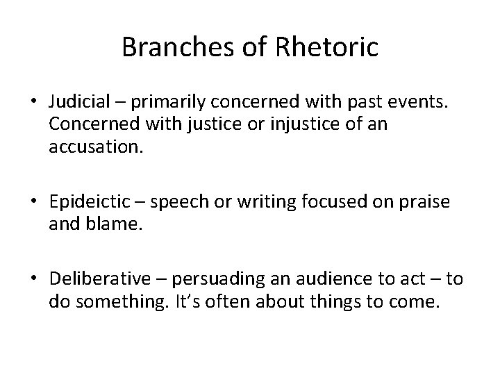 Canons of Rhetoric More rhetoric than youll ever
