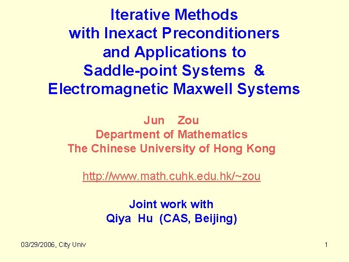 Iterative Methods with Inexact Preconditioners and Applications to