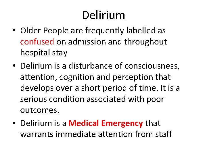Introduction to Immediate management of delirium care bundle